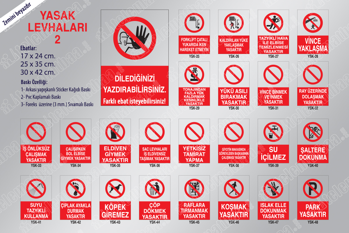 Yasak Uyarı Levhaları tasarım ve üretimleri